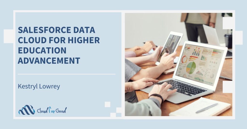 Salesforce Data Cloud for Higher Education Advancement - Cloud for Good