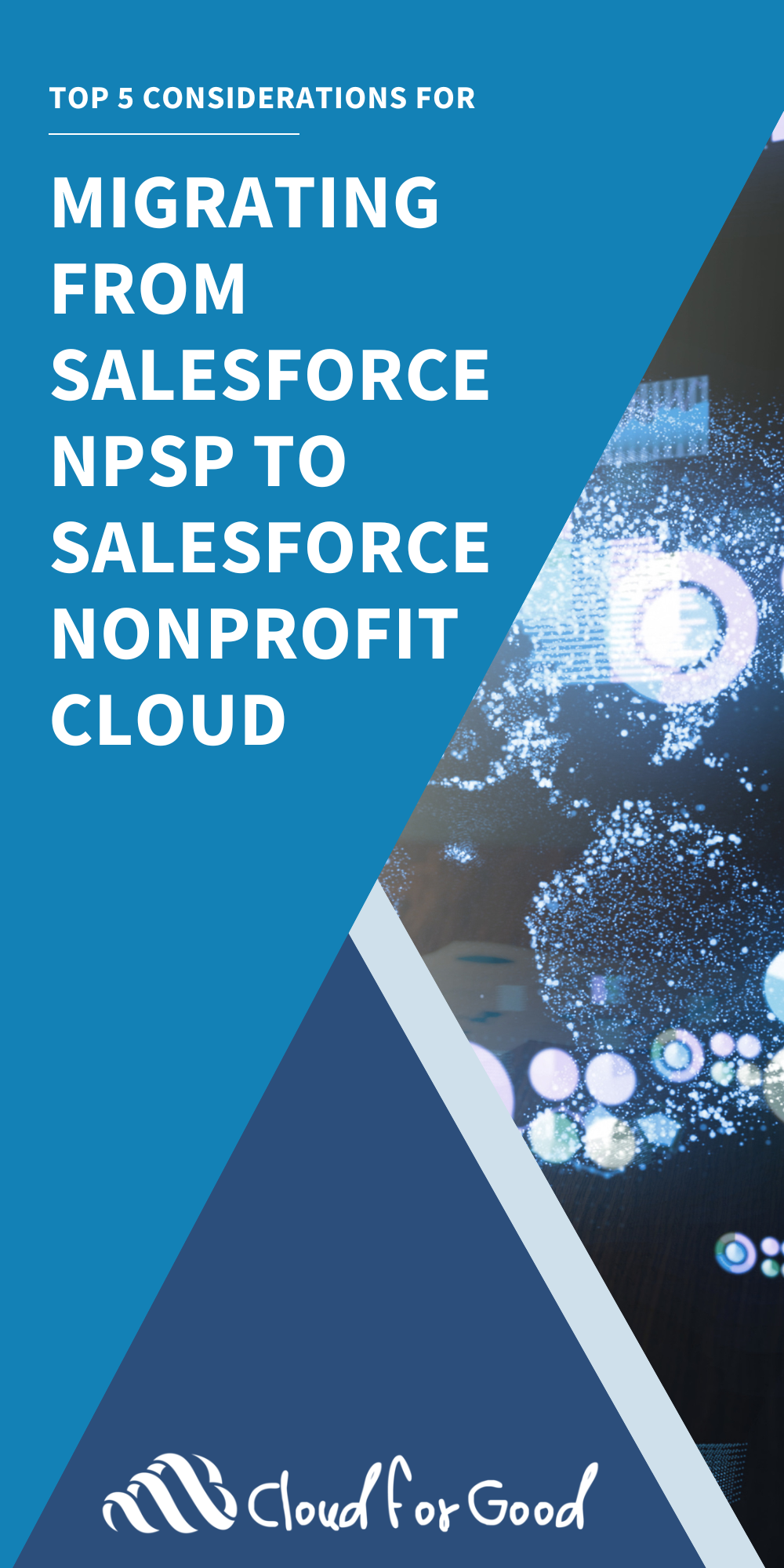Our Point of View About Salesforce's Nonprofit Cloud and Education Cloud - Cloud for Good